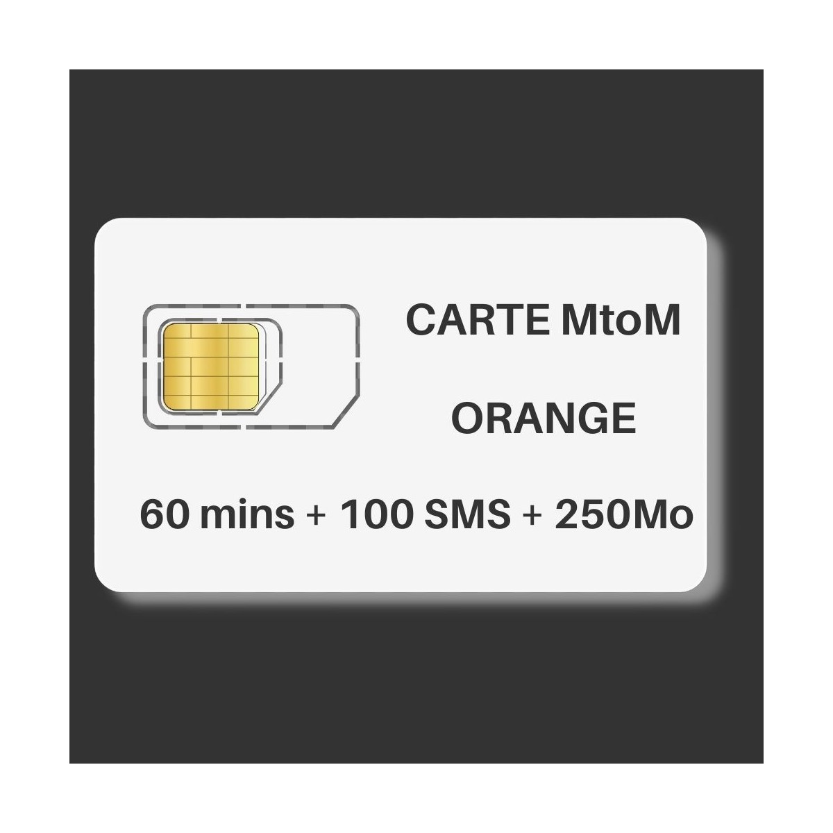 Orange Carte SIM M2M 60 mins + 100 SMS - 250 mo